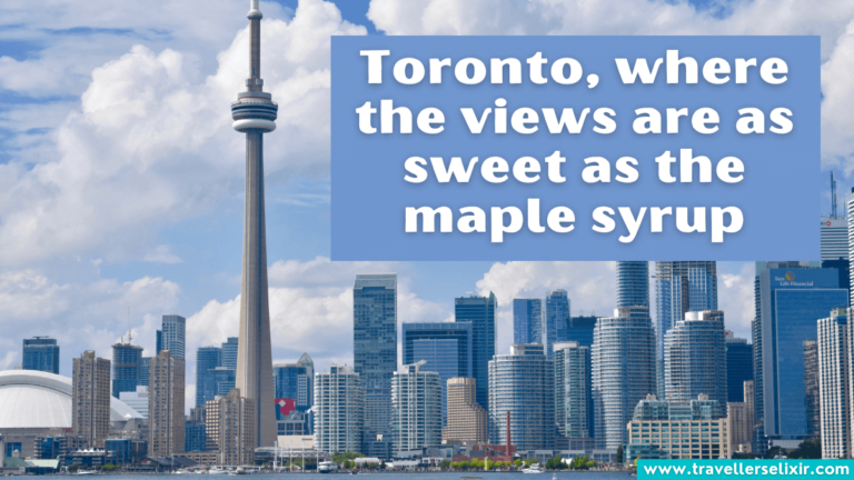 106 Toronto Captions For Instagram - Puns, Quotes & Short Captions