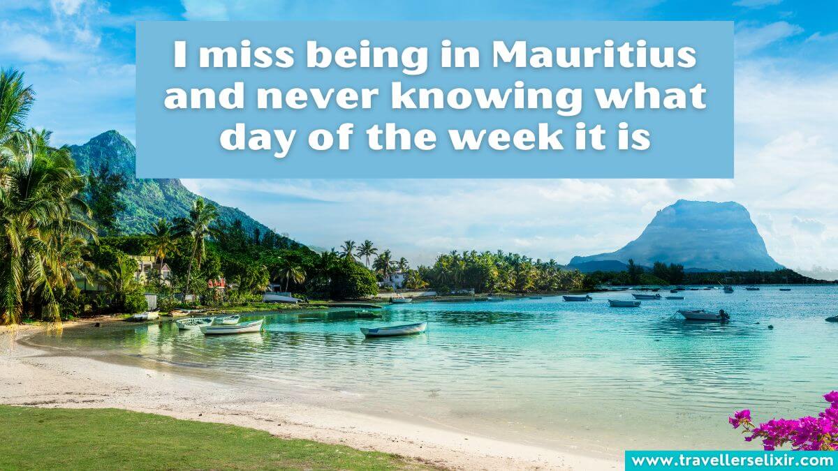 73 Mauritius Captions For Instagram - Puns, Quotes & Short Captions