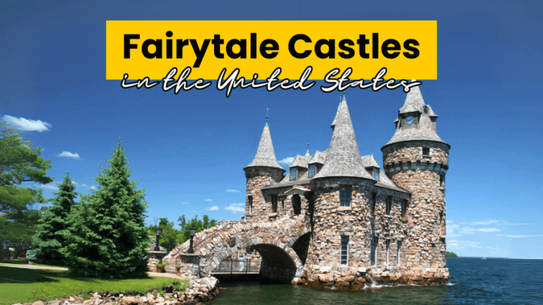 26 Beautiful U.S. Castles That Are Fit For A Fairytale