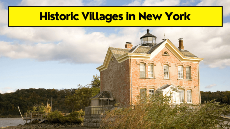 11 Historic Villages in New York That Will Make You Feel Like You’ve ...