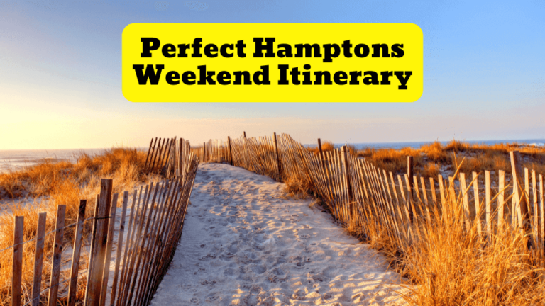 The Perfect Hamptons Weekend Itinerary