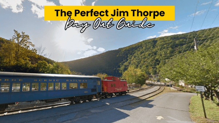 The Perfect Jim Thorpe Day Out Guide