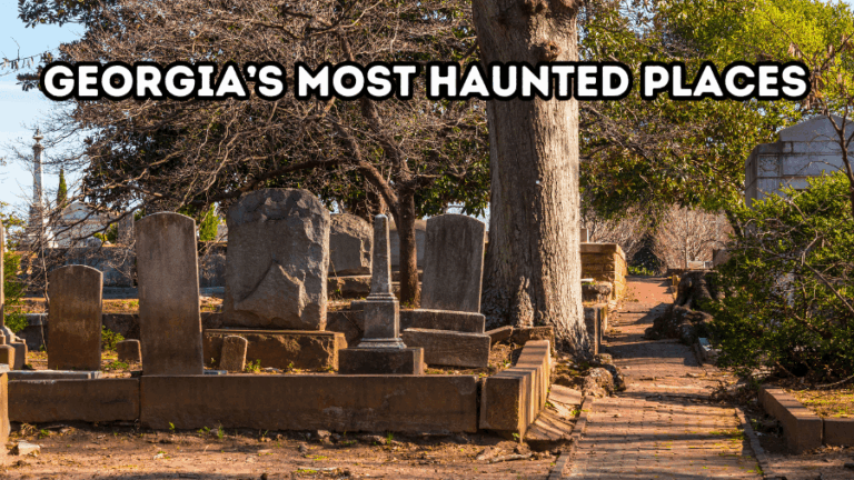 The 13 Most Haunted Places In Georgia