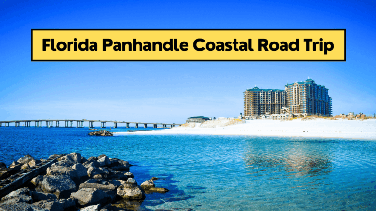 Ultimate Florida Panhandle Coastal Road Trip: Pensacola to Apalachicola