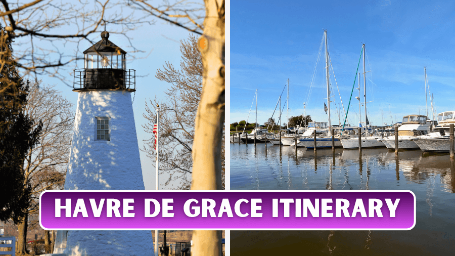 The Ultimate Havre de Grace Weekend Itinerary